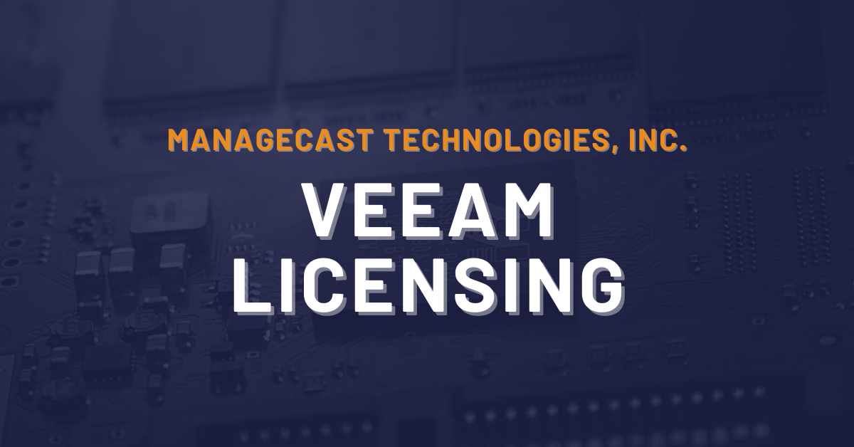 Veeam Licensing - Managecast Technologies, Inc.